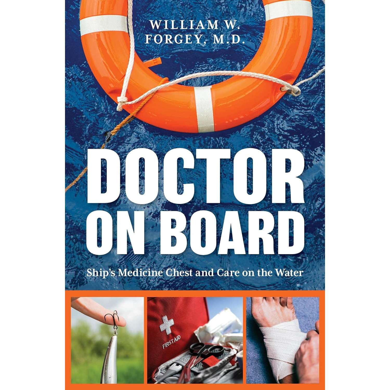 Doctor on Board: Ship's Medicine Chest and Care on the Water - Book ...