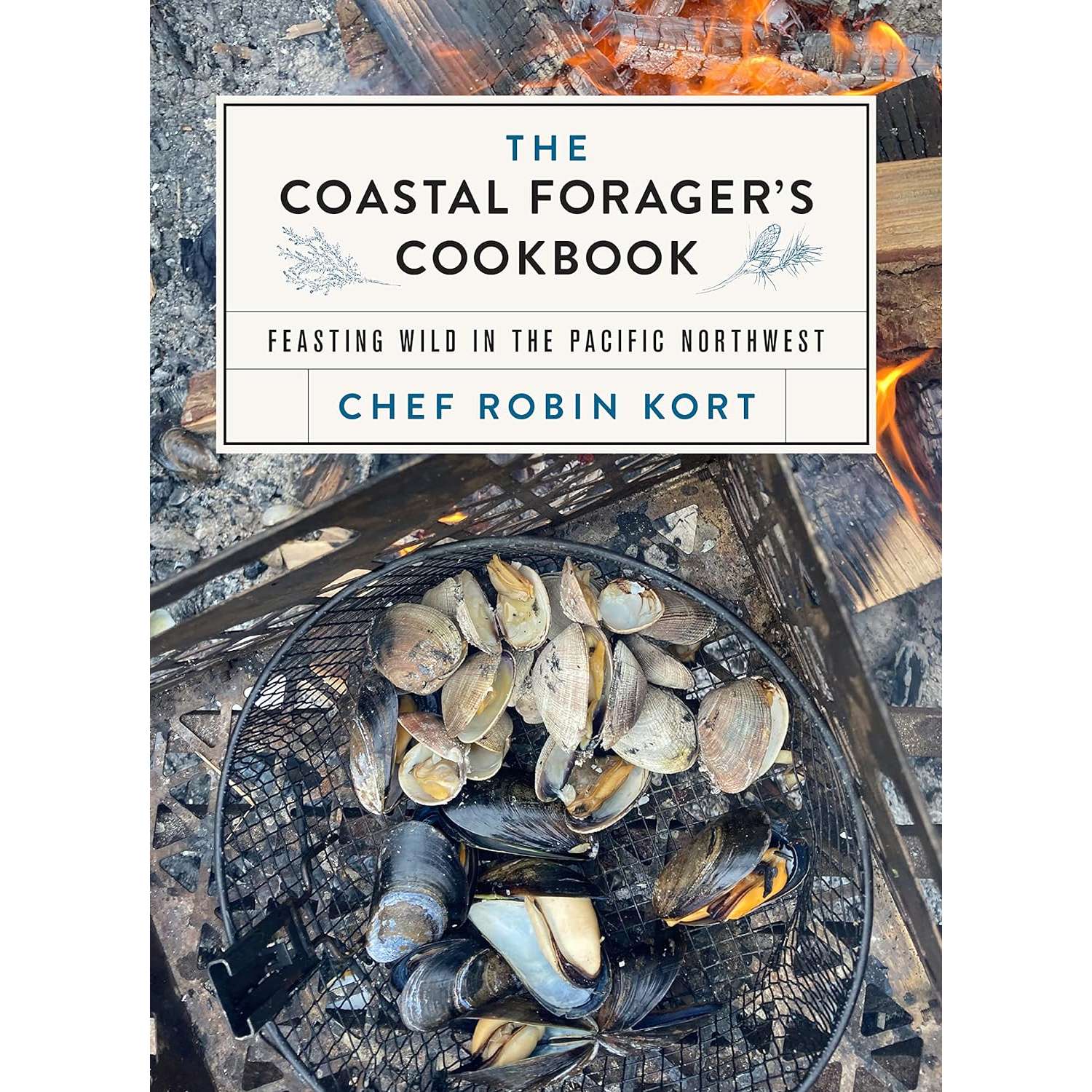 Books & Gifts :: Cookbooks :: Regional Cooking :: The Coastal Forager's ...