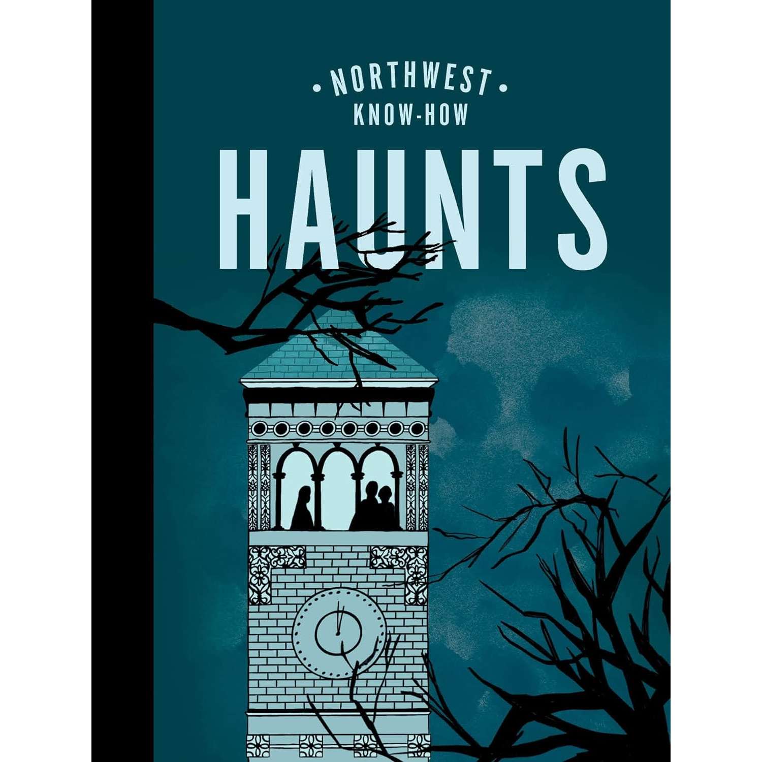 Northwest Know-How: Haunts - Book - Paracay