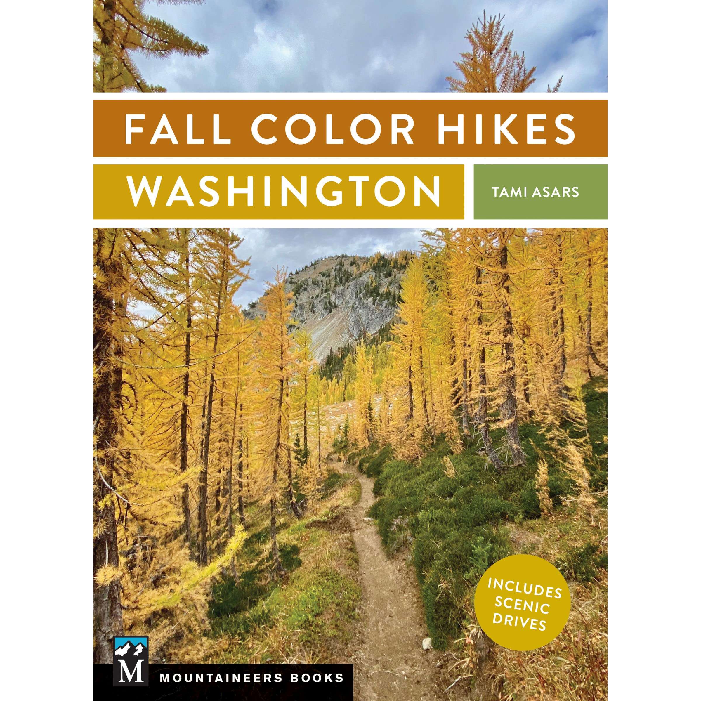 Books & Gifts :: Pacific Northwest :: Fall Color Hikes: Washington ...